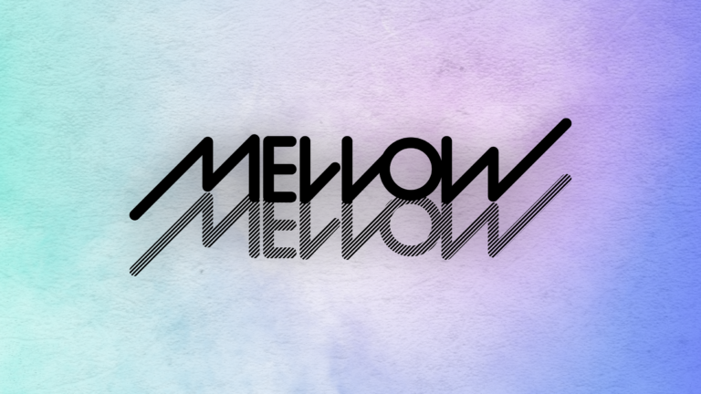 NEWS – MELLOW MELLOW